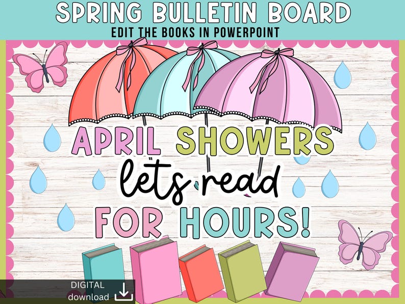 Spring Reading Bulletin Board: April Showers Classroom Decor (digital ...