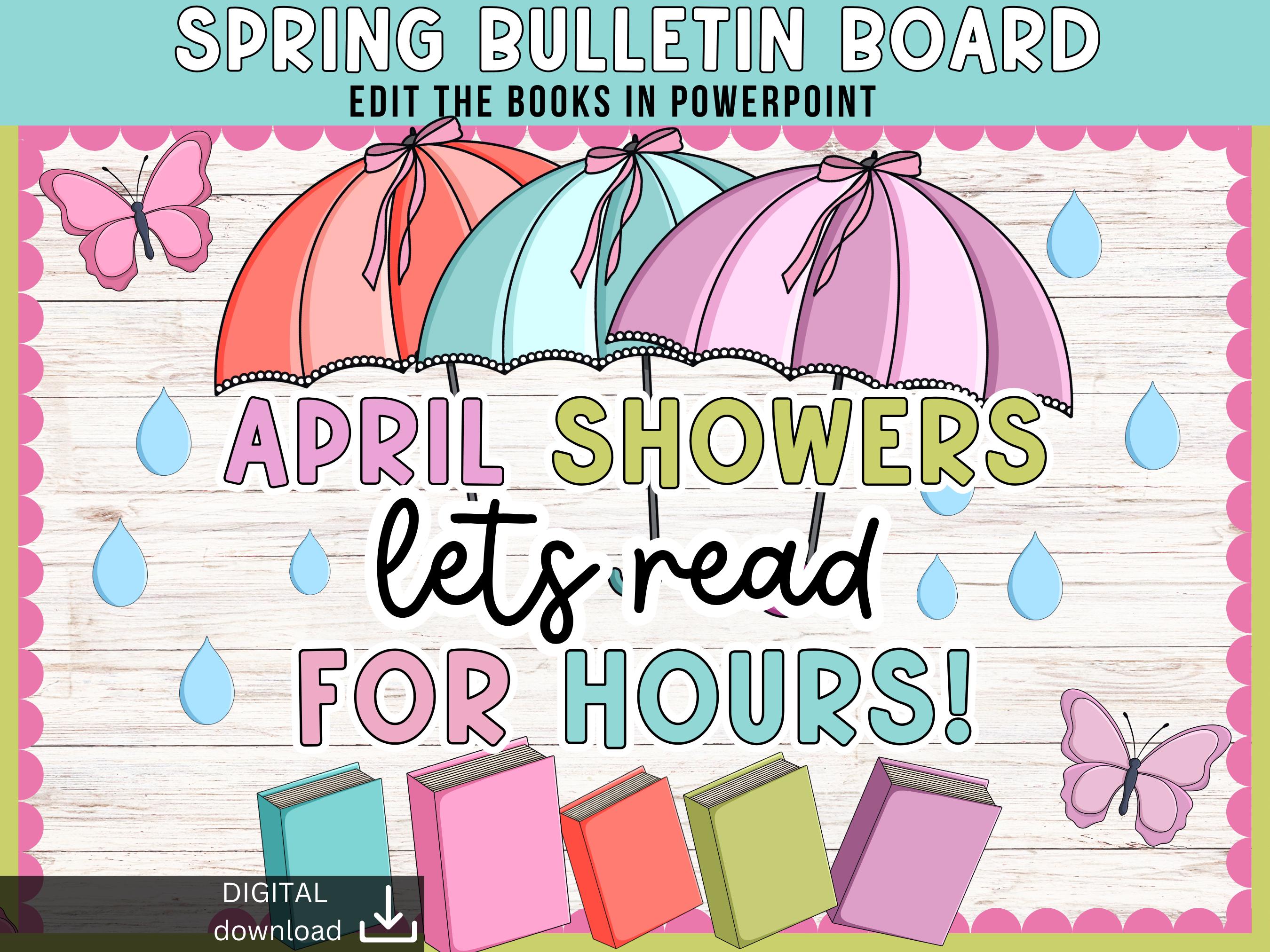 Spring Reading Bulletin Board: April Showers Classroom Decor (digital ...