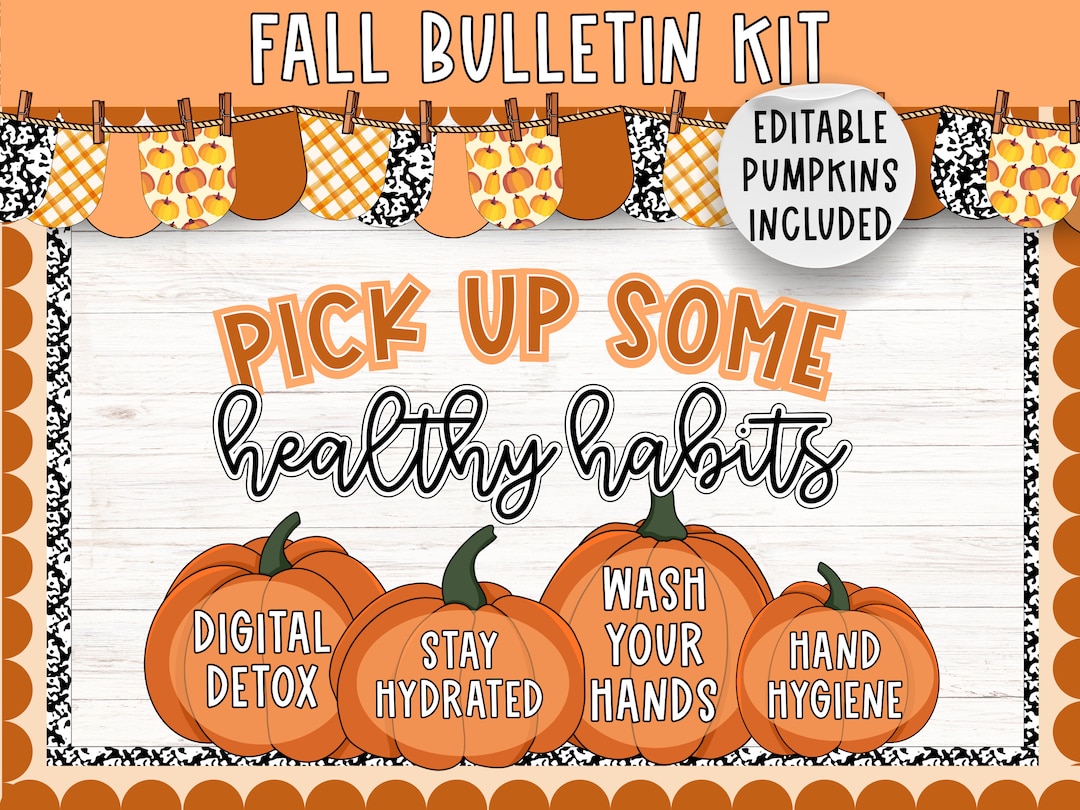 Fall Health Bulletin Board Kit: Editable Pumpkin Theme (digital ...