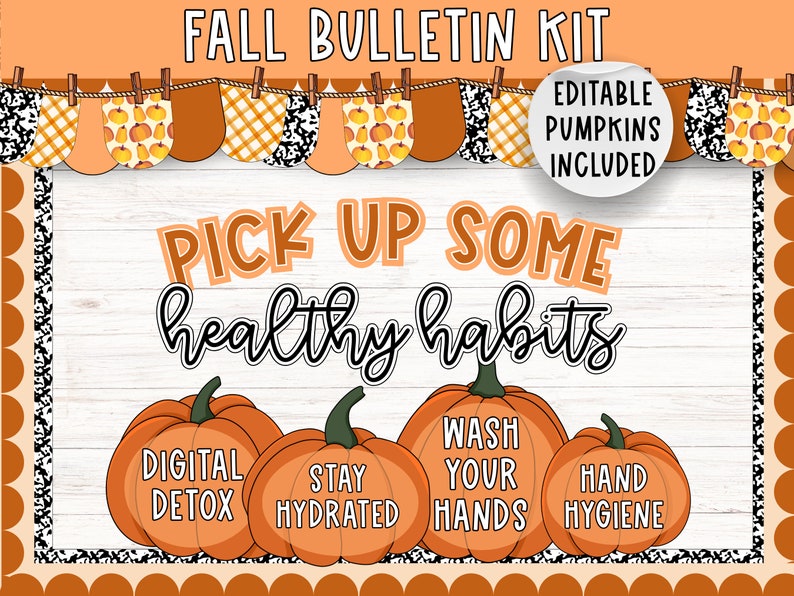 Fall Health Bulletin Board Kit: Editable Pumpkin Theme (digital ...