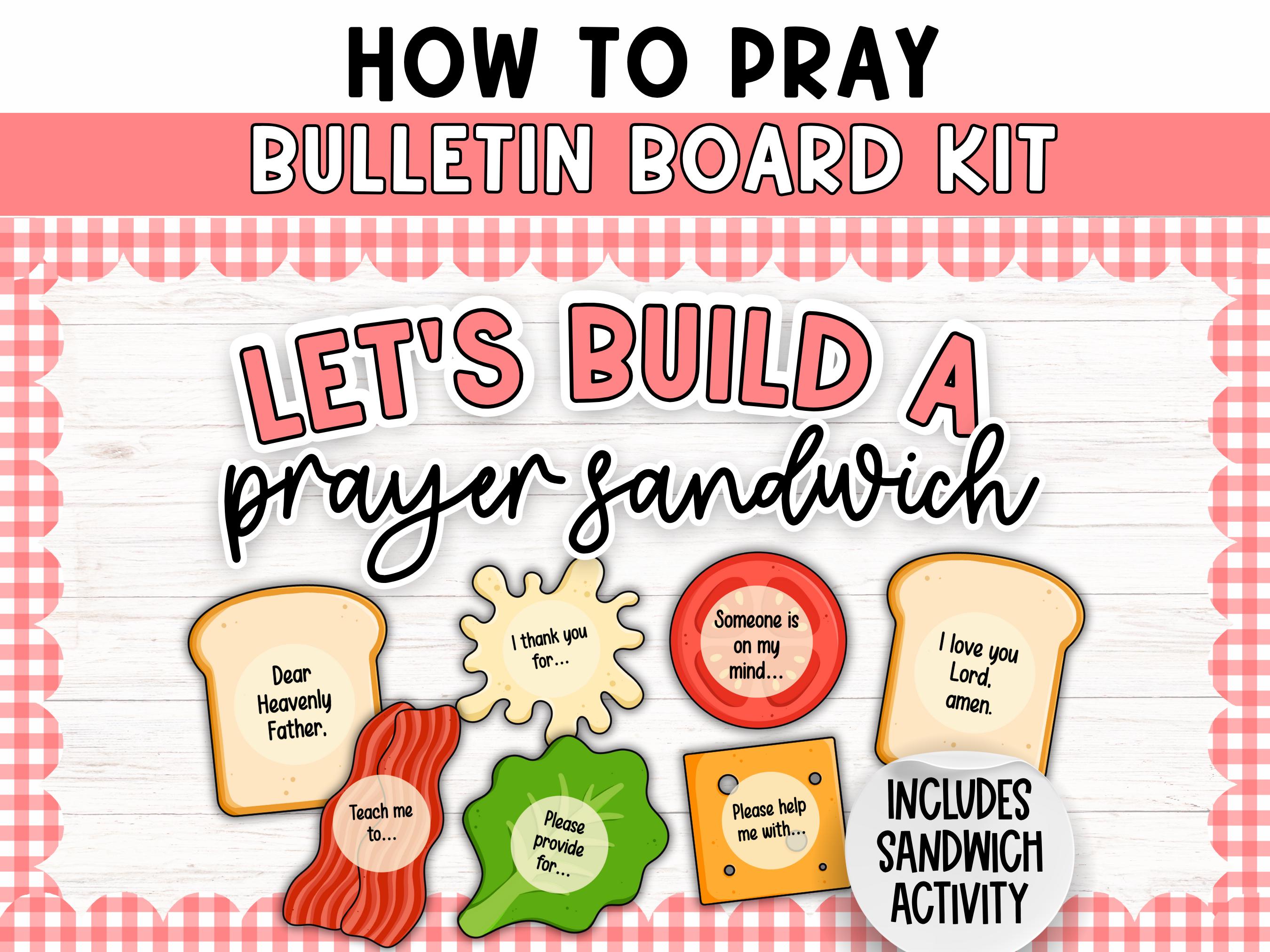 Prayer Sandwich Bulletin Board Kit: Christian Kids Prayer Prompts ...