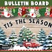 Christmas Tree Truck Bulletin Board | Christmas Bulletin Board Decor ...