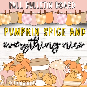 Pumpkin Spice Bulletin Board Kit | Fall Decor Bulletin Board | Digital ...
