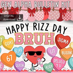 Valentine Gen Z Bulletin Board | Candy Hearts Middle School | February ...