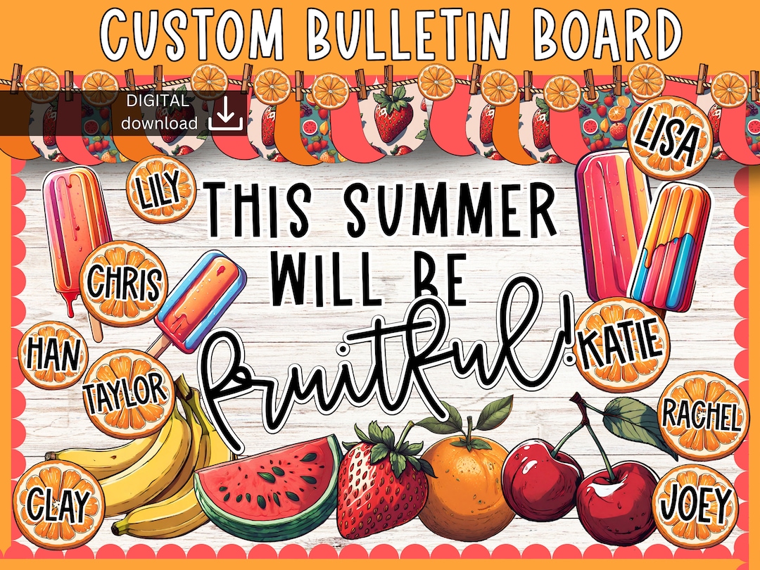Summer Bulletin Board | Fruit Bulletin Board | June Bulletin Board ...