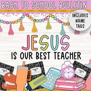 Back to School Bulletin Board | Faith Bulletin Kit | Jesus Classroom ...