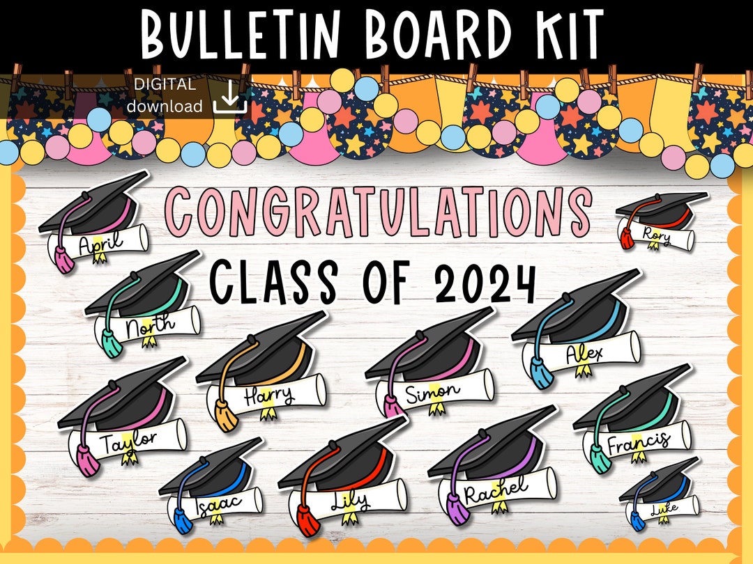 Graduation Bulletin Board Class of 2024 Bulletin Board End of the Year ...