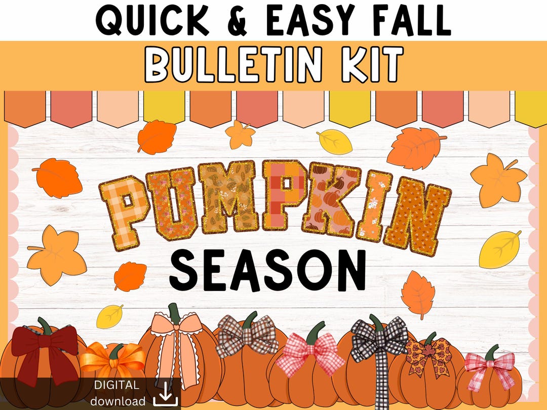 Pumpkin Season Bulletin Board Kit: Fall Classroom Decor (digital ...
