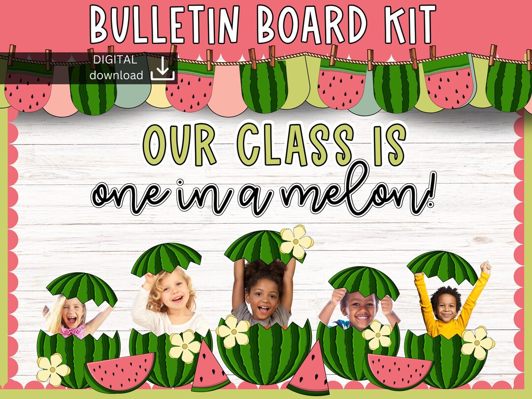 Summer Bulletin Board | End of Year Bulletin Board | One in a Melon ...