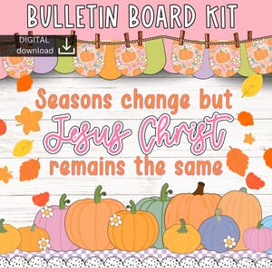 Religious Fall Bulletin Board | Autumn Jesus Bulletin Board | Pumpkin ...