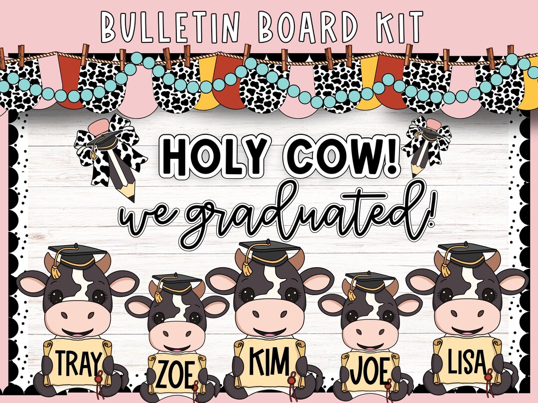 Cow Graduation Bulletin Board Kit: Editable Class of 2025 (digital ...