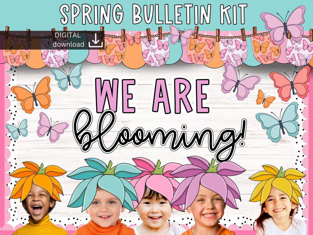 Spring Classroom Bulletin Board Kit: "we Are Blooming!" (digital ...