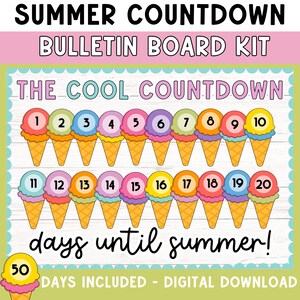 Summer Countdown Bulletin Board | End of Year Bulletin Board | Ice ...