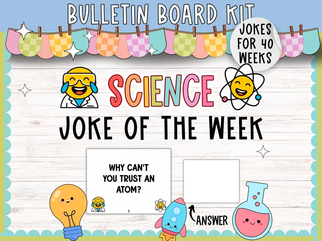 Science Joke of the Week Bulletin Board Kit | 40 Classroom Jokes | STEM ...
