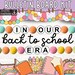 Back to School Bulletin Board Kit: 'in Our Era' Classroom Decor ...