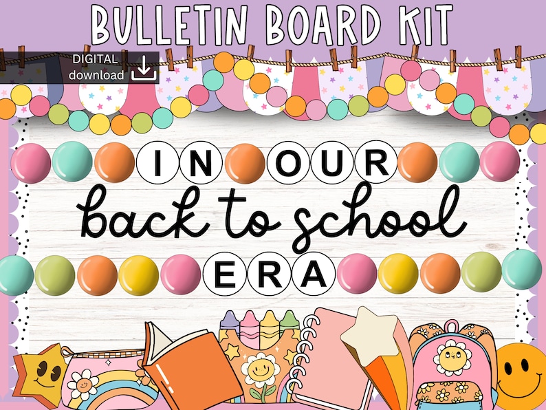 Back to School Bulletin Board Kit: 'in Our Era' Classroom Decor ...