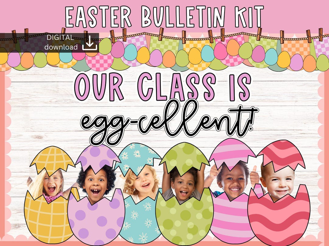 Easter Bulletin Board | Easter Egg Class Decor | Children’s Faces ...