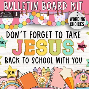 Back to School Bulletin | August Bulletin Board | Jesus Bulletin Board ...
