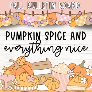 Pumpkin Spice Bulletin Board Kit | Fall Decor Bulletin Board | Digital ...
