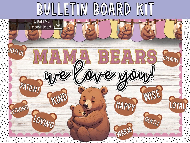 Mothers Day Bulletin Board | Mummy Bulletin Board | Mama Bear Bulletin ...