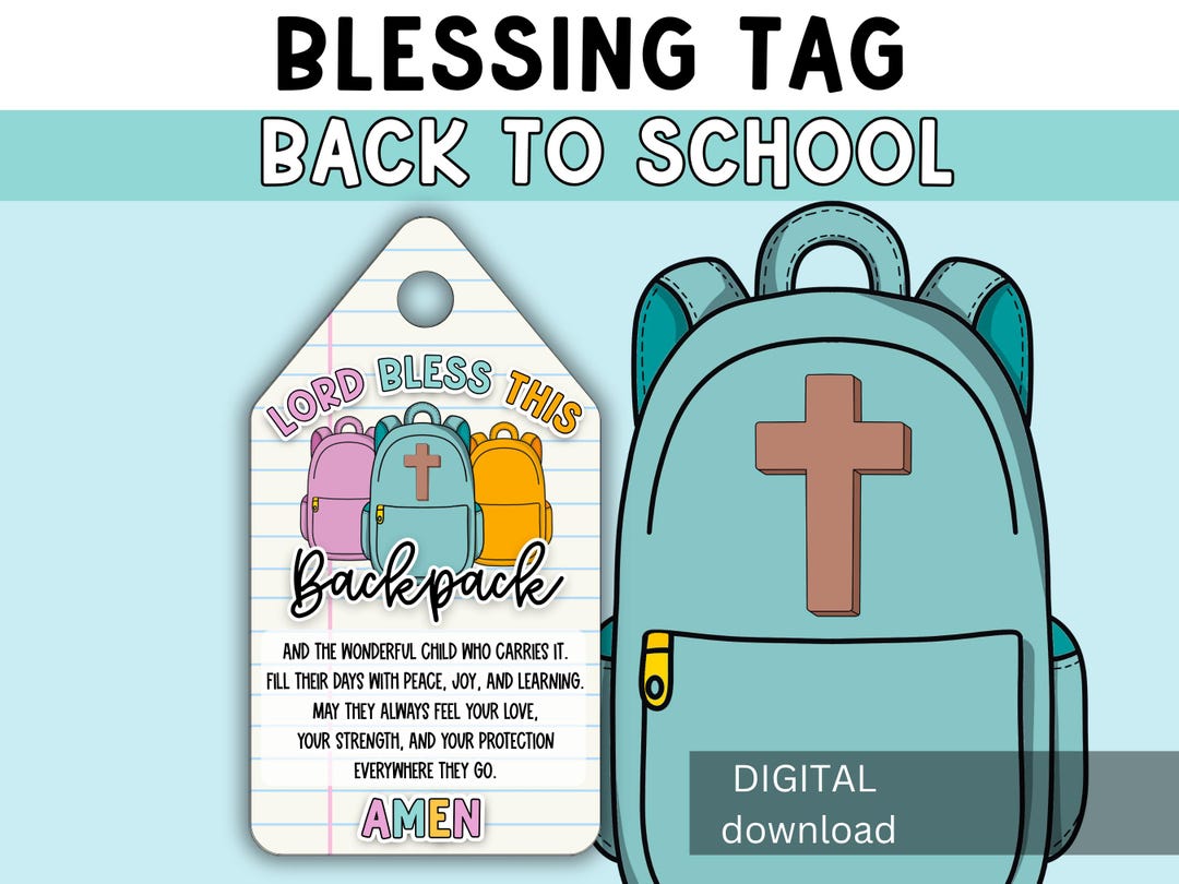 Printable Backpack Blessing Tags, First Day of School Prayer, Backpack ...