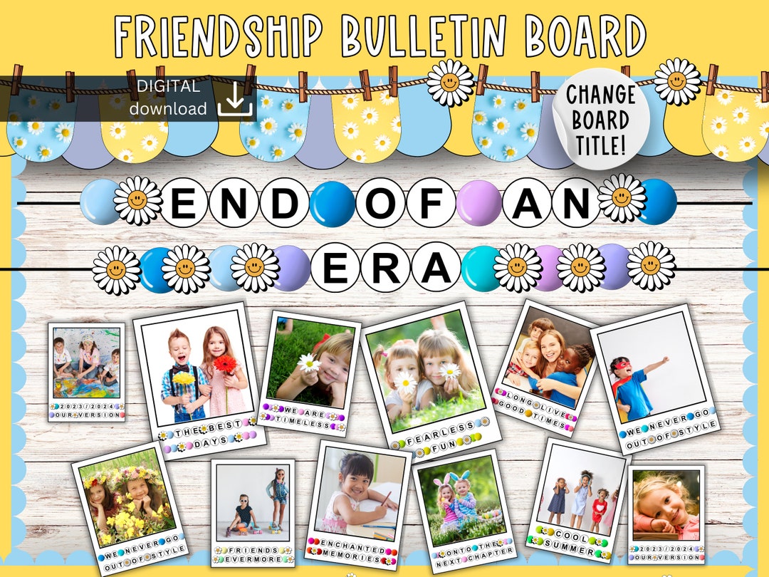 End of Year Bulletin Board | T Swift Bulletin Board | Friendship ...