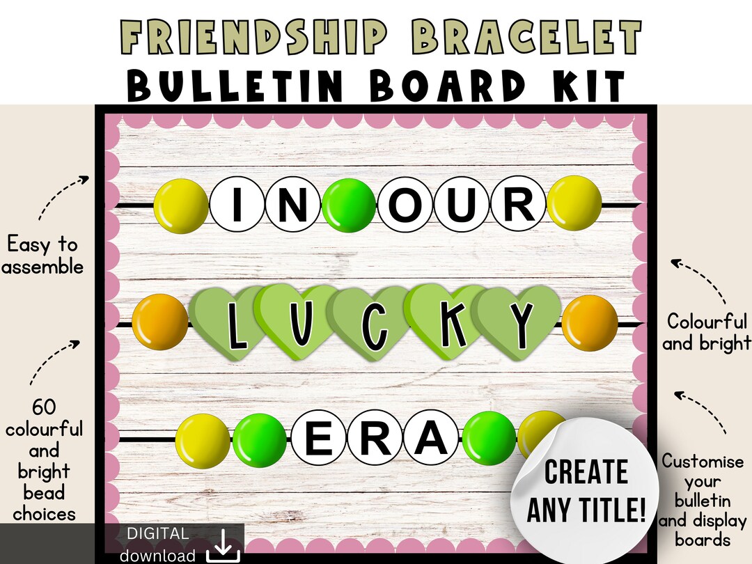 Friendship Bracelet Bulletin Board St Patricks Day Bulletin Swiftie ...