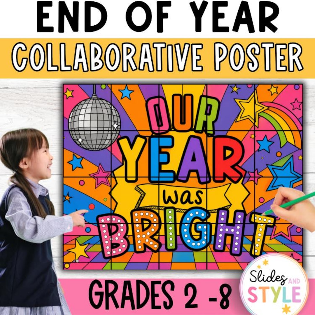 End of Year Collaborative Poster | Summer Semester Bulletin Board | End ...