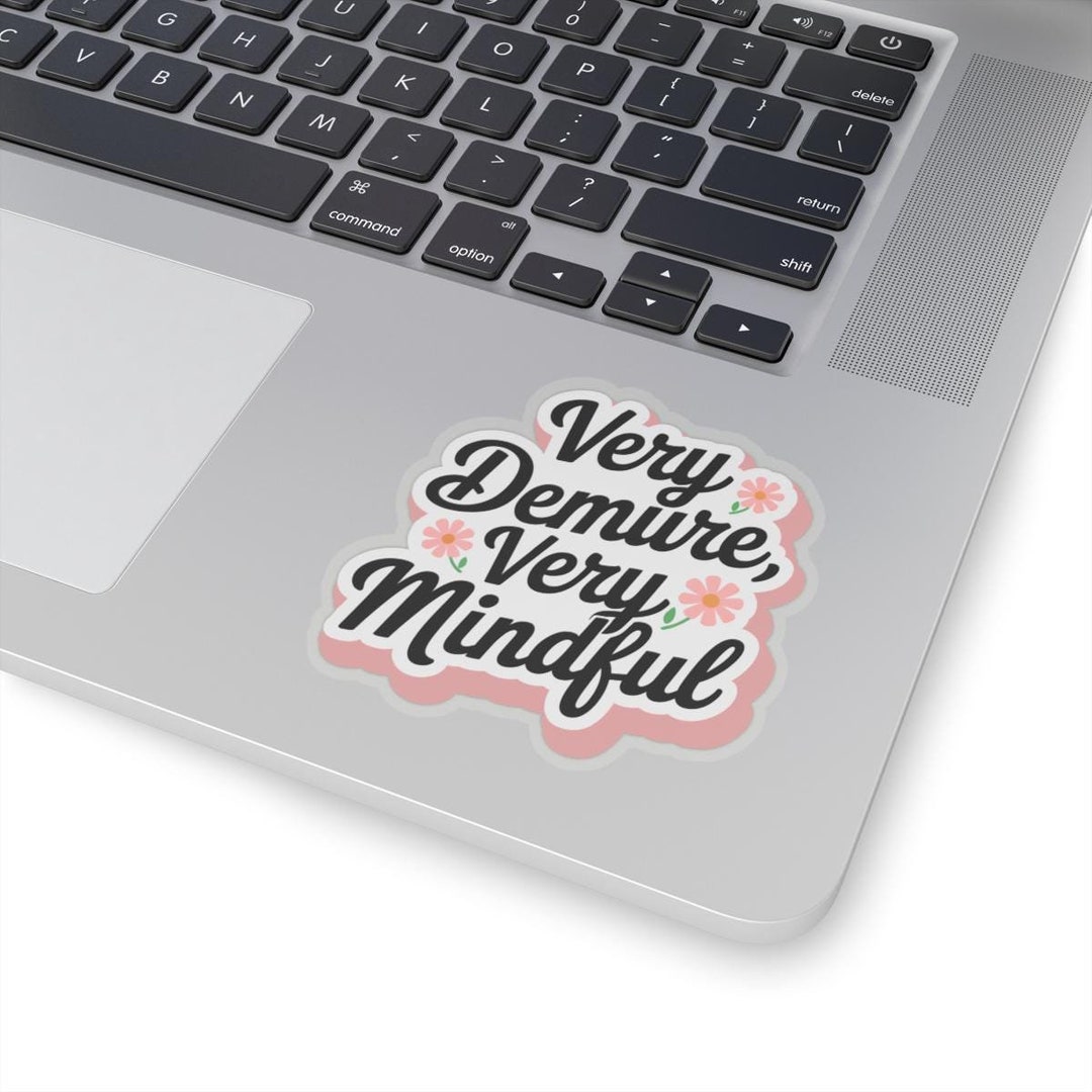 Very Demure Sticker, Very Mindful Tiktok Sticker Trendy Kindle Laptop ...