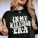In My Marathon Era Tshirt, Running Tee, Running Era, Runner Shirt ...