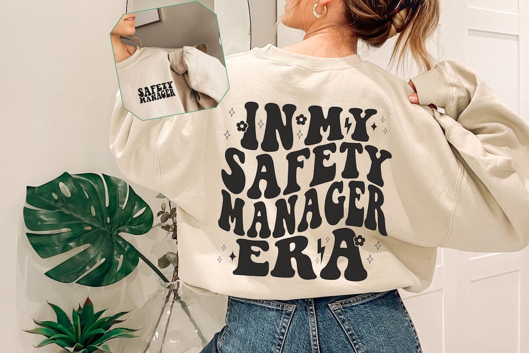 In My Safety Manager Era Sweatshirt, Safety Officer Shirt, Safety ...