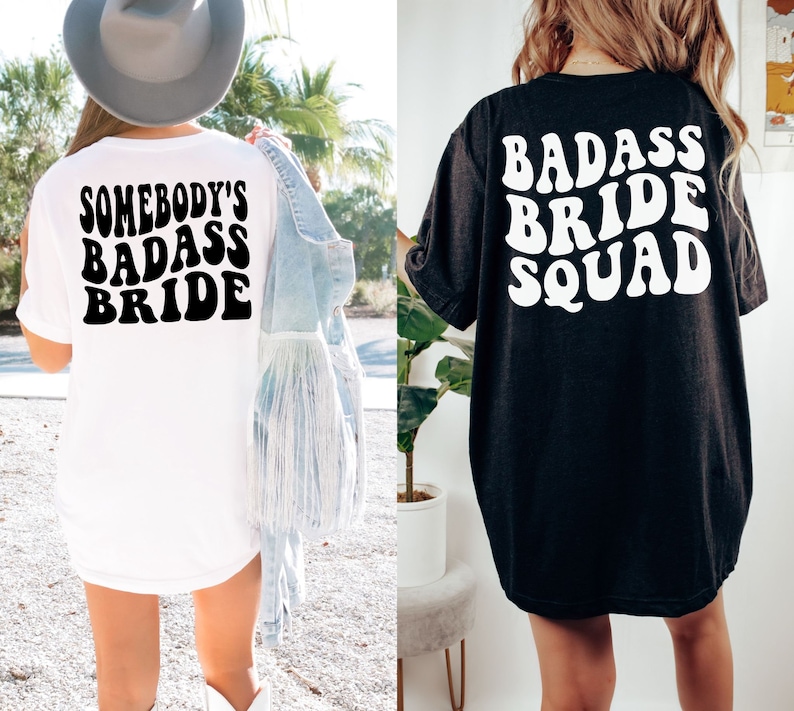 Badass Bride Squad Bachelorette Party Shirt, Somebody's Badass Bride ...