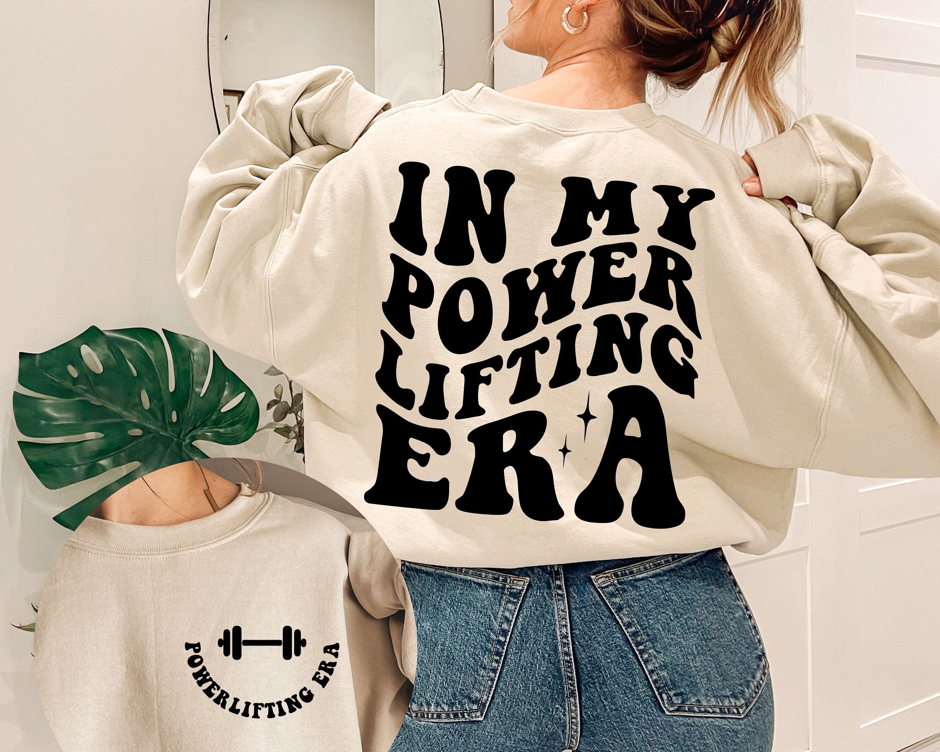 In My Powerlifting Era Sweatshirt, Powerlifter Shirt, Fitness Shirt ...