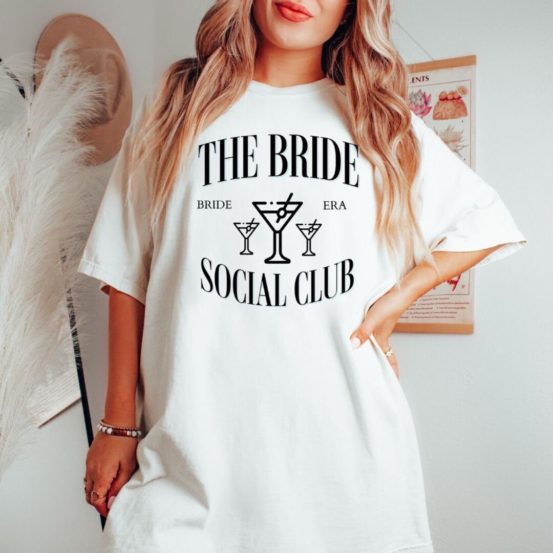 Luxury Bride Social Club Martini Comfort Color Shirt, in My Bride Era ...
