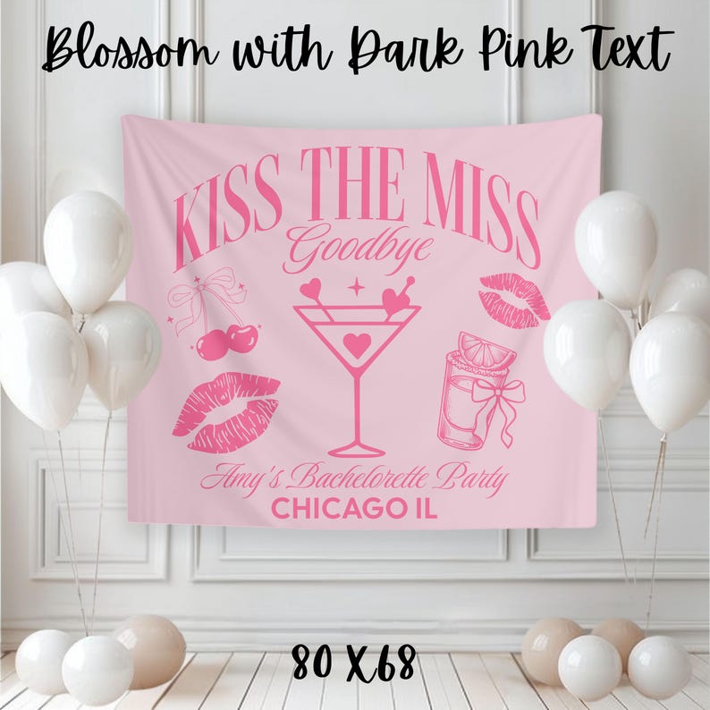 Kiss the Miss Goodbye Bachelorette Photo Backdrop, Bridal Shower ...
