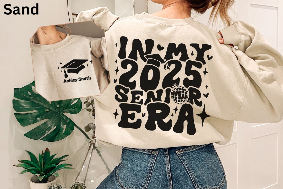 Personalized in My 2025 Senior Era Sweatshirt, Back to School Senior ...