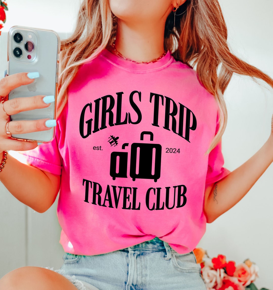 Girls Trip Travel Club Shirt, Girls Trip Tshirt, Luxury Girls Trip ...