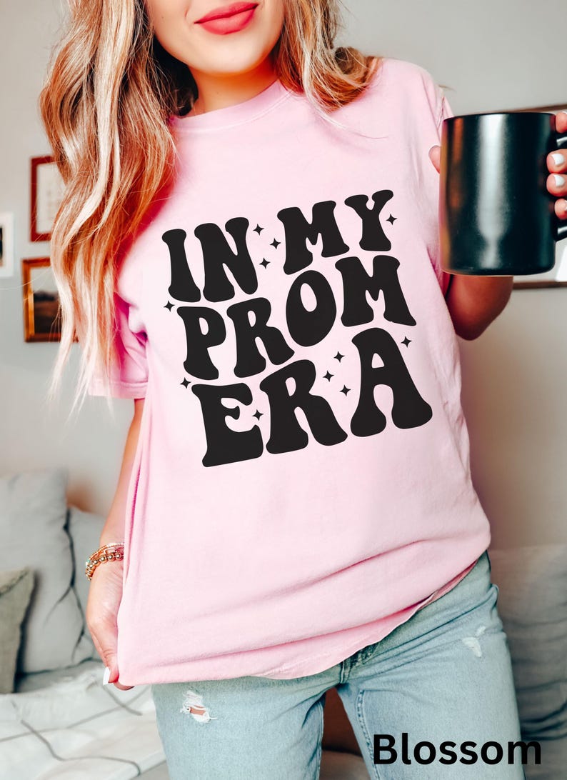 In My Prom Era Shirt, After Prom Tshirts, Prom Shirt, Getting Ready for ...