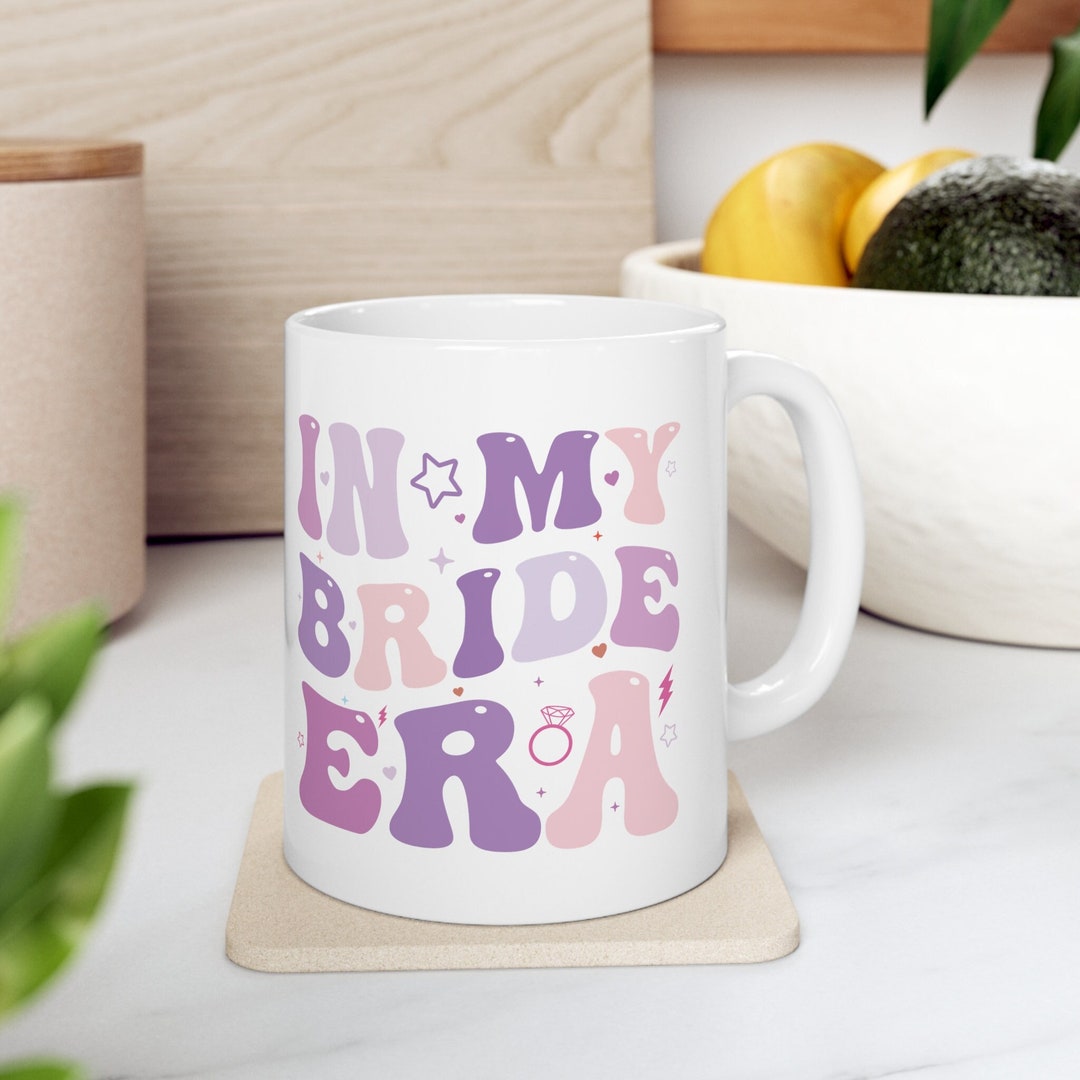 In My Bride Era Purple Coffee Mug, Engagement Mug, Bride to Be Mug ...