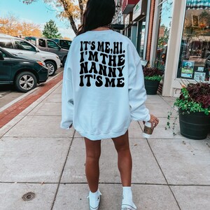 Trendy Nanny Sweatshirt, in My Nanny Era, Babysitter Gift Idea, Nanny ...