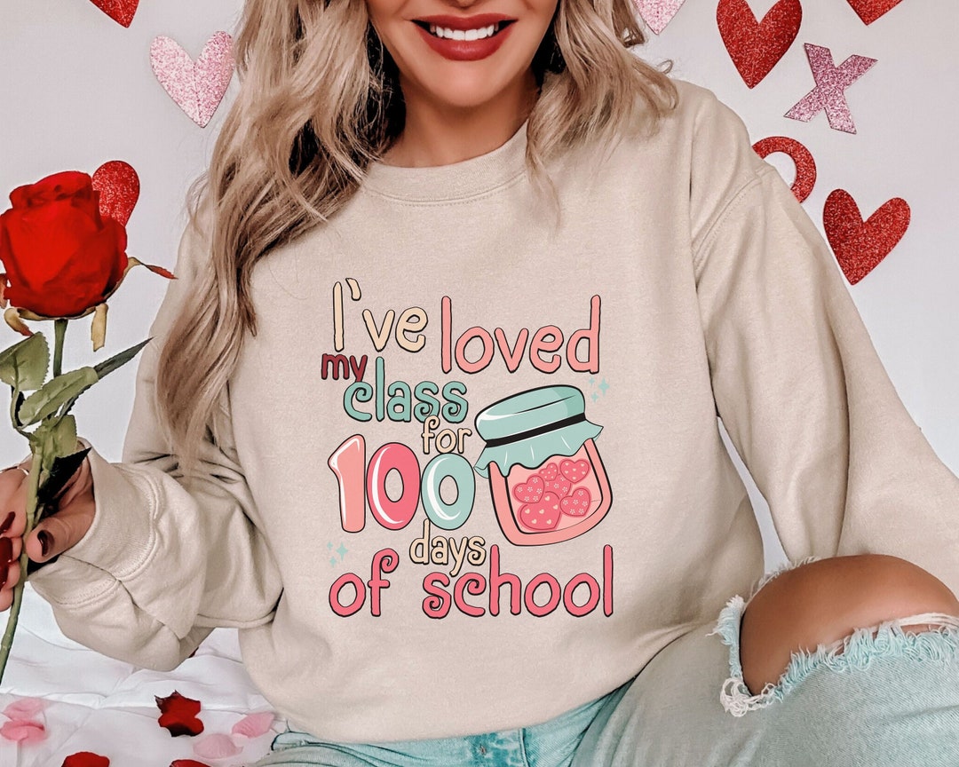 100 Days of School Valentines Day Sweatshirt, Hearts 100 Days, 100 Days ...