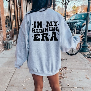 In My Running Era Sweatshirt, Runner Shirt, Funny Marathon Athlete ...