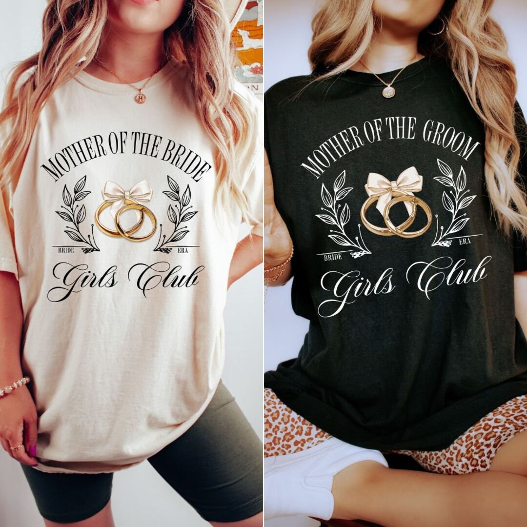 Mother of the Groom Girls Club Shirt, Mother of the Bride Girls Club ...