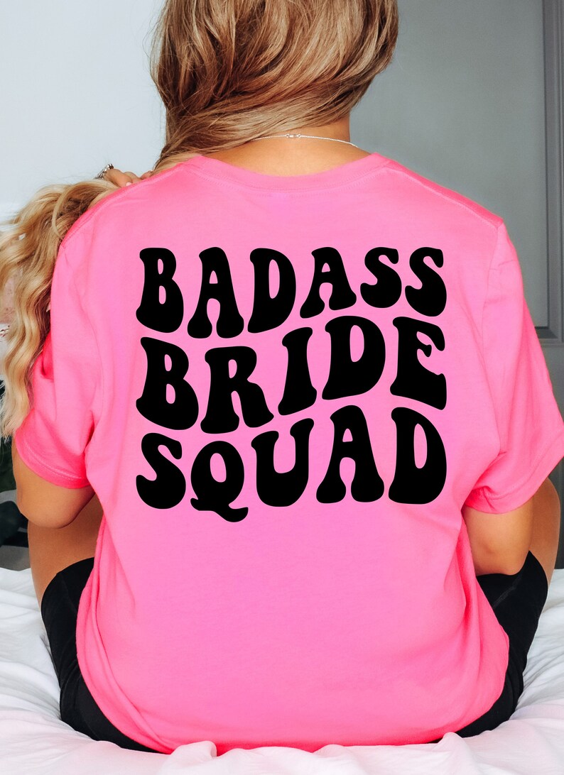 Badass Bride Squad Bachelorette Party Shirt, Somebody's Badass Bride ...