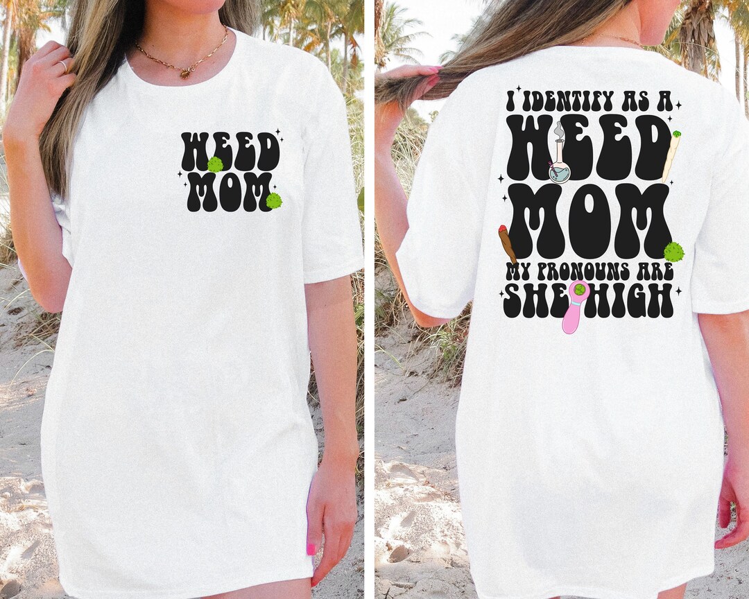 Weed Mom Shirt, 4/20 Mom, Mothers Day Weed Shirt, Stoner Mama Shirt ...