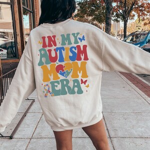 In My Autism Mom Era Sweatshirt, Neurodiversity Shirt, Autism Awareness ...