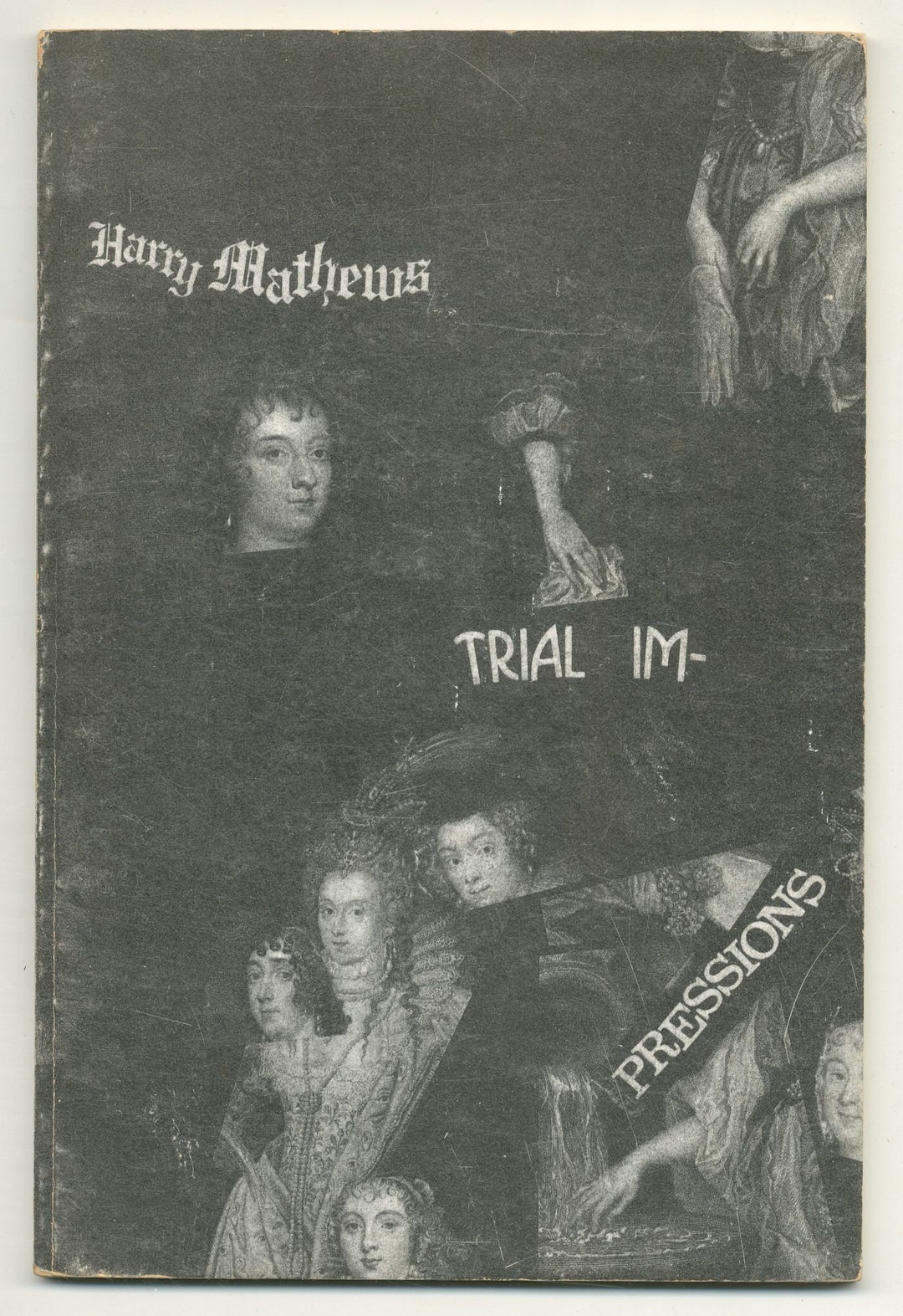 Harry Mathews, Trial Im-pressions, First Edition and Printing, Rare ...