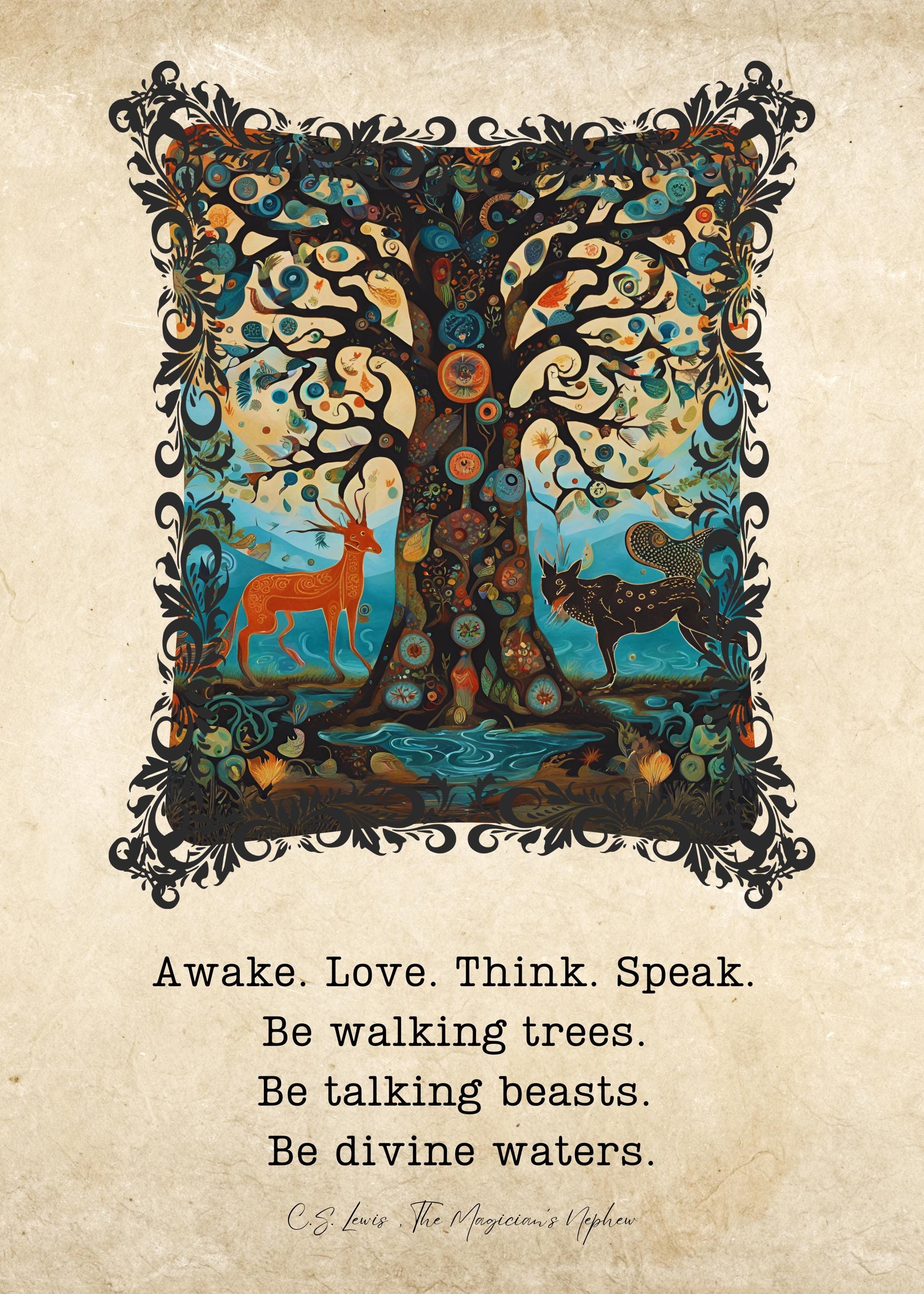 Be Walking Trees | Chronicles of Narnia Quote Art | Magician's Nephew ...