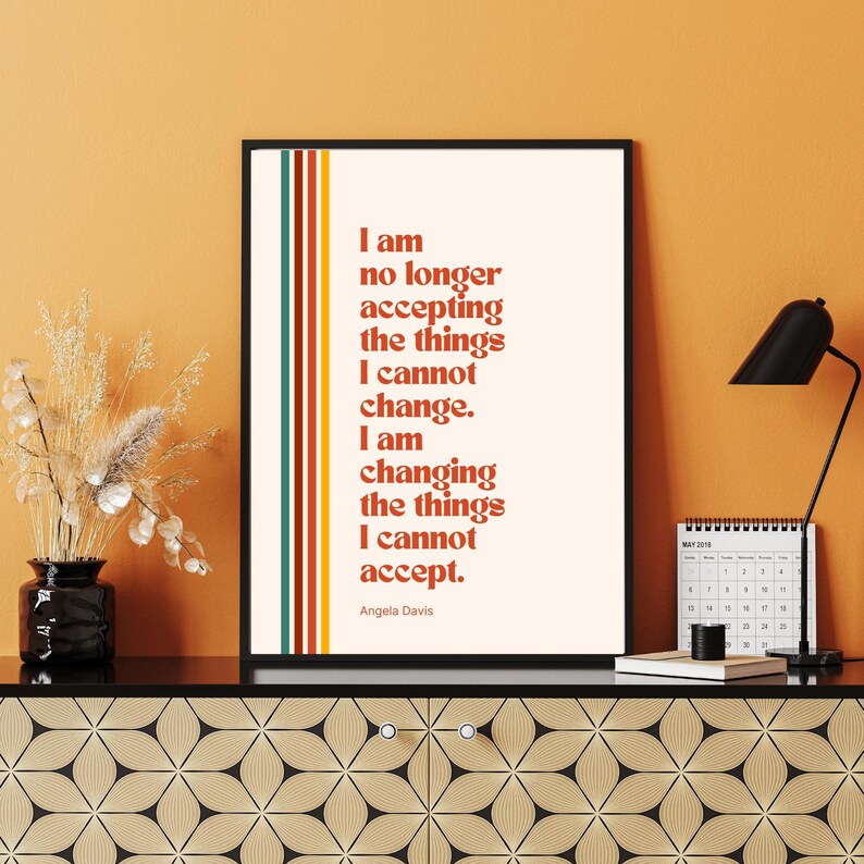 Empowering Wall Art | Angela Davis Quote Digital Print | ‘changing the ...