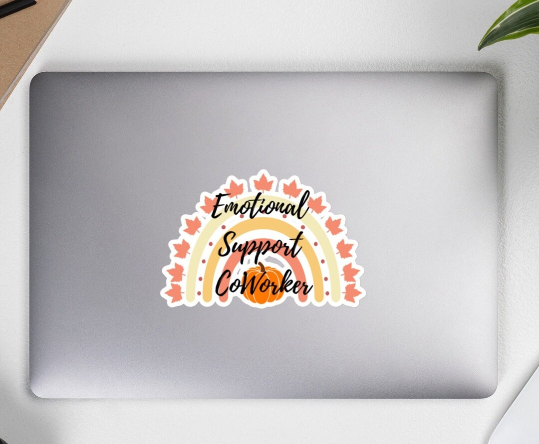 Emotional Support Coworker Sticker, Computer Sticker, Coworker Friend ...
